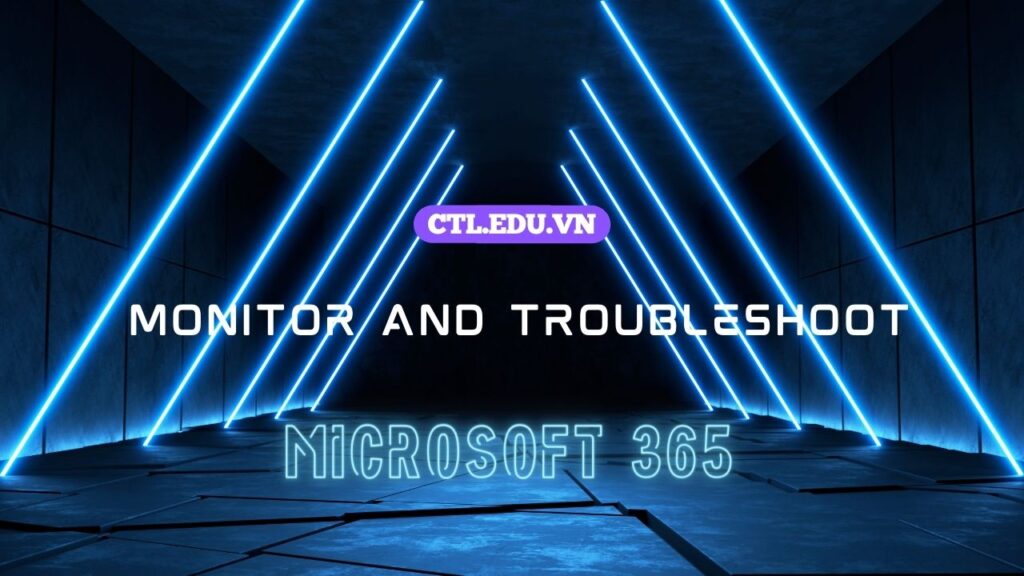 Lab Microsoft 365 - Danh Mục Các Bài Lab